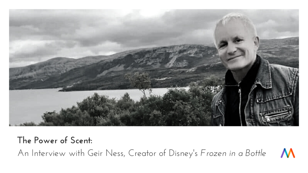 The Power of Scent: An Interview with Geir Ness, Creator of Disney’s ...
