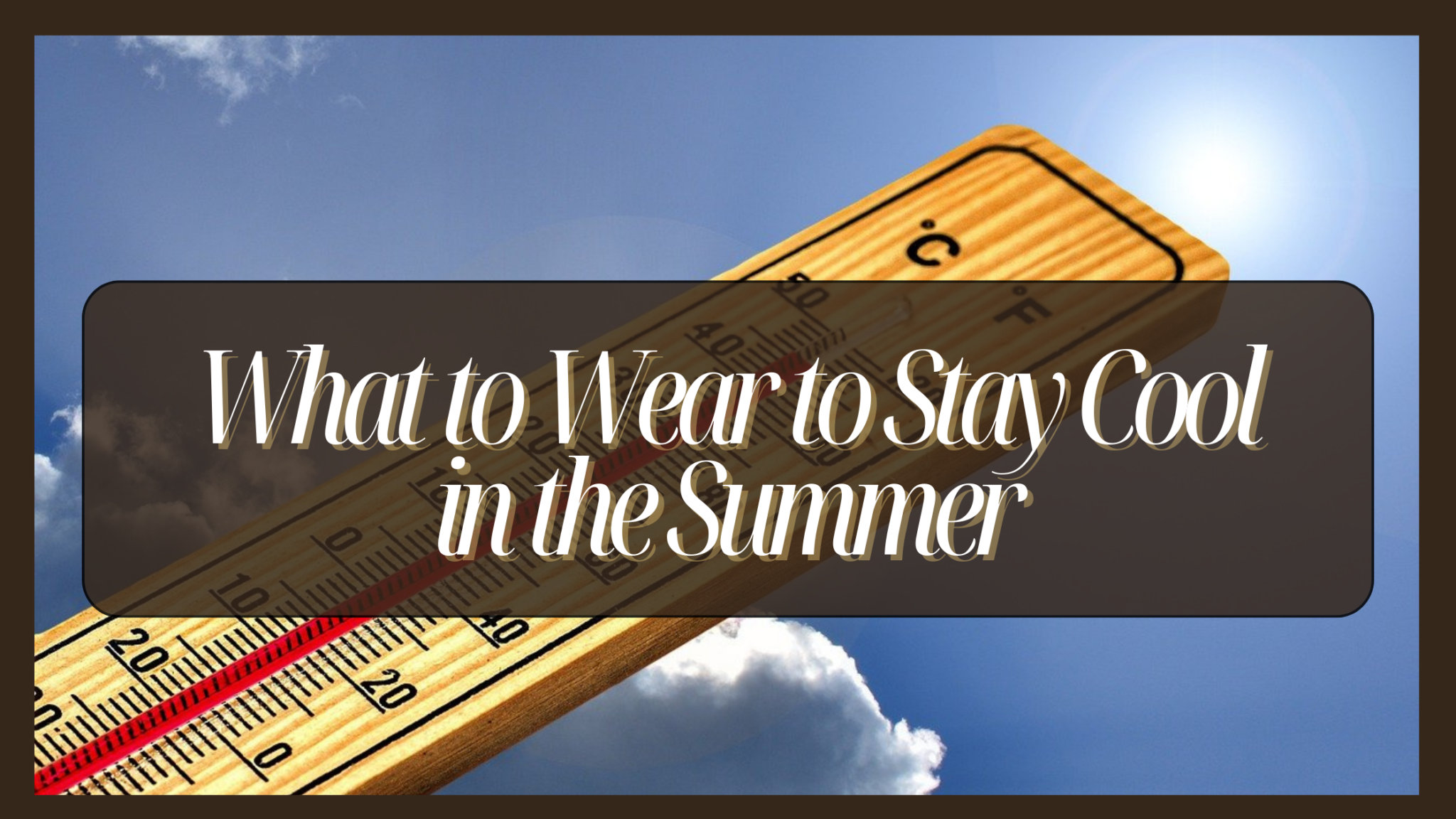 What to Wear to Stay Cool When It’s Too Hot Outside - Midwest Fashion Week